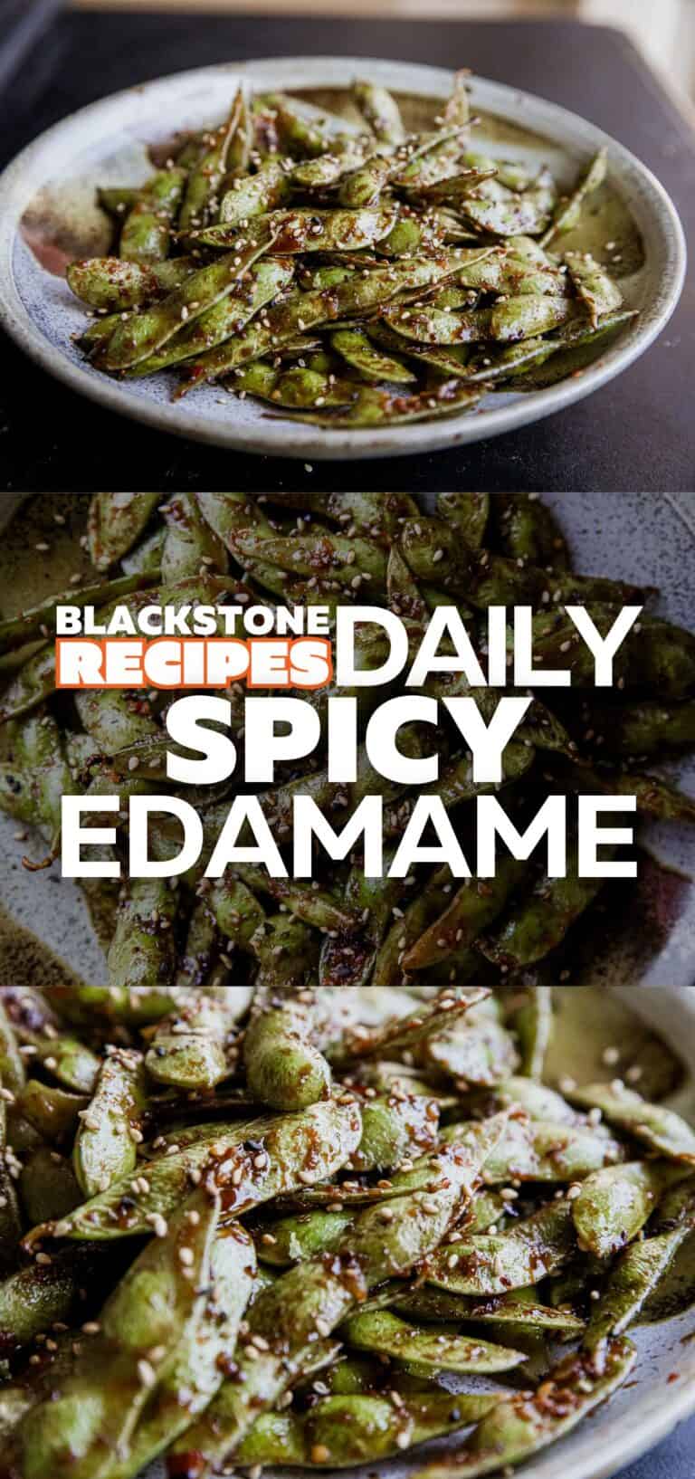 Blackstone Spicy Edamame – Blackstone Recipes Daily